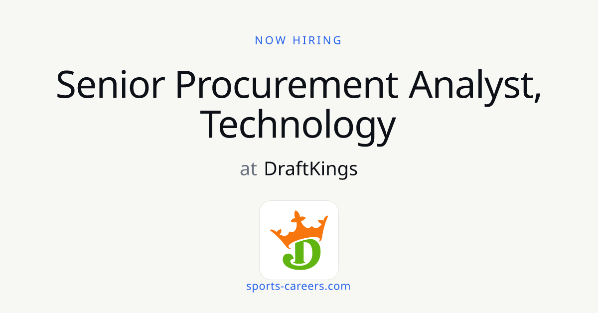 Senior Procurement Analyst, Technology - DraftKings